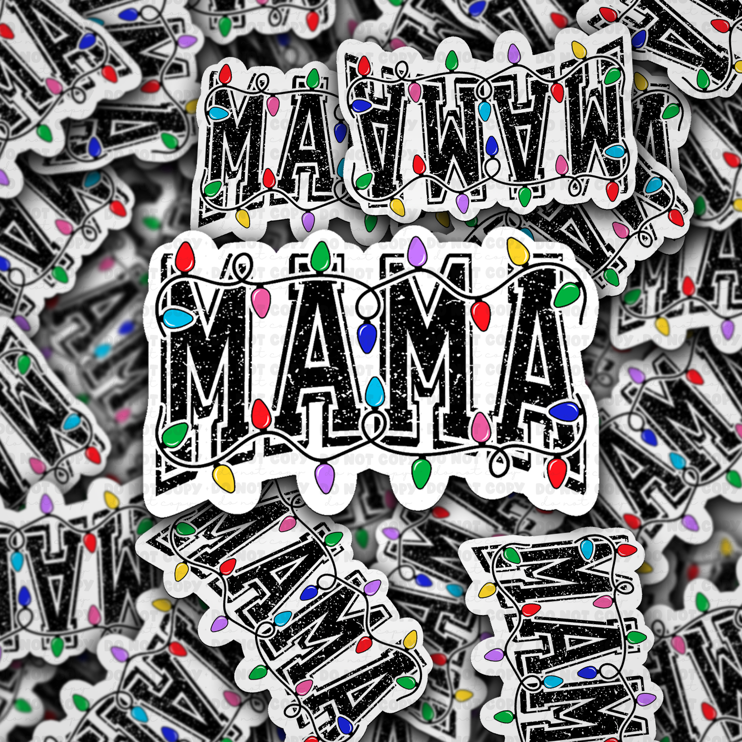 DC 2200 - Mama Christmas lights Die Cut Sticker – It's Transfer Time