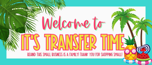 It's Transfer Time – It's Transfer Time